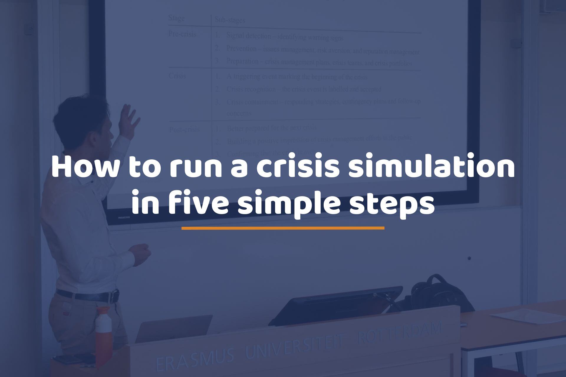 How tun run a crisis simulation in five simple steps
